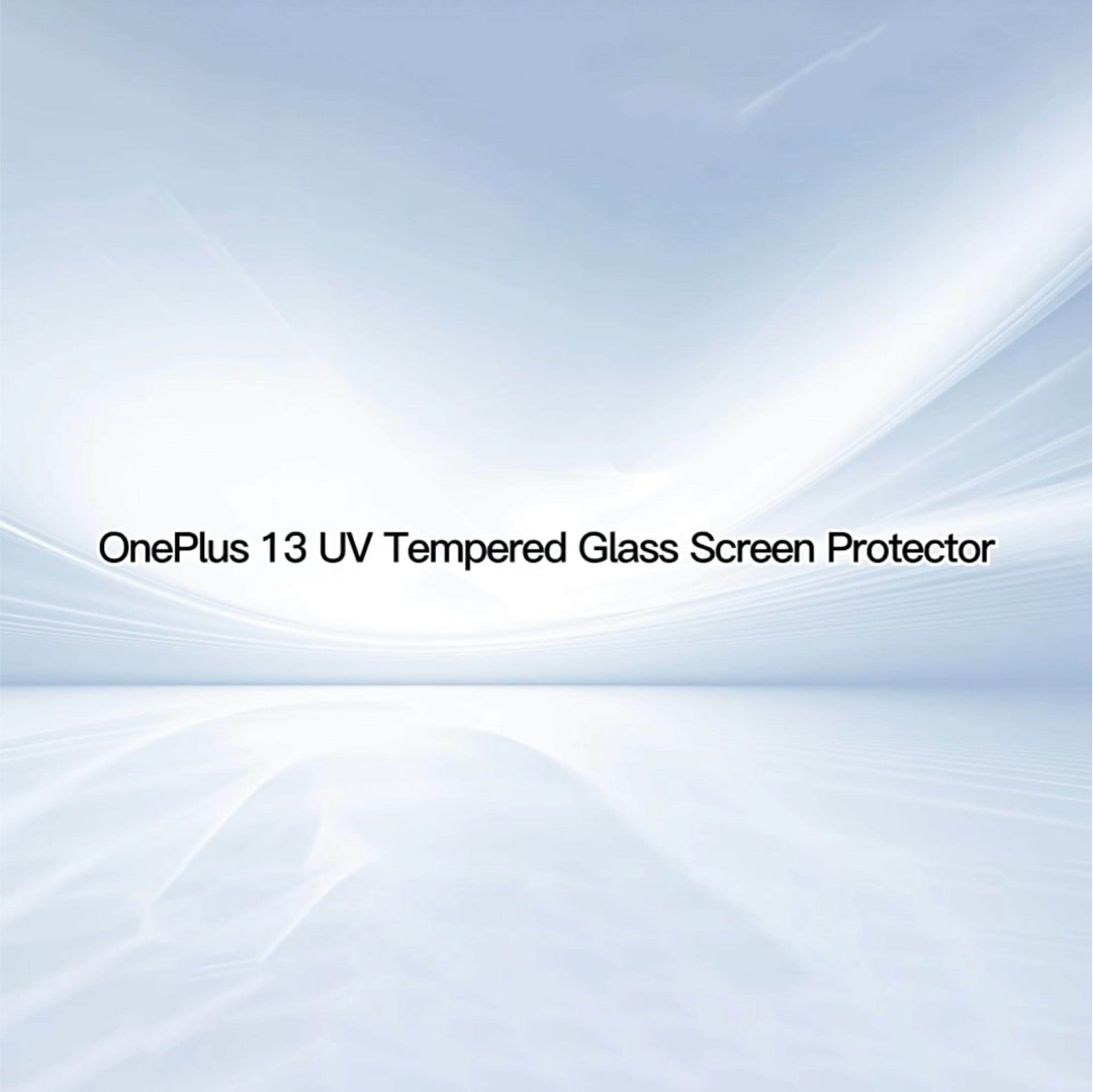 OnePlus 13 UV Tempered Glass Screen Protector Installation